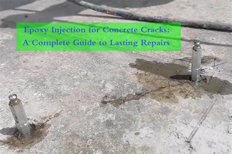 What Is Injection Grouting A Comprehensive Guide To Its Benefits