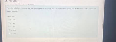 Solved Question 6not Yet Answeredpoints Out Of 100flag