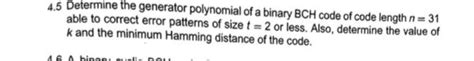 Solved 45 Determine The Generator Polynomial Of A Binary