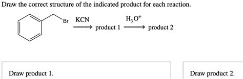Solved Draw The Correct Structure Of The Indicated Product