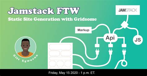 jamstack ftw static site generation with gridsome cfe dev