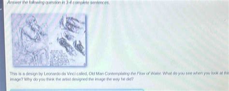 Solved Answer The Following Question In 3 4 Complete Sentences This