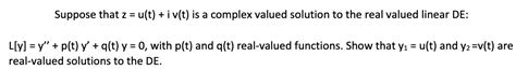 Solved Suppose That Z Ut I Vt Is A Complex Valued