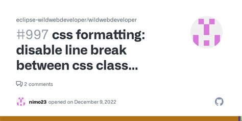 Css Formatting Disable Line Break Between Css Class Names · Issue 997