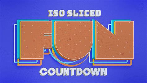 Iso Sliced Fun Countdown Video Download Youth Ministry