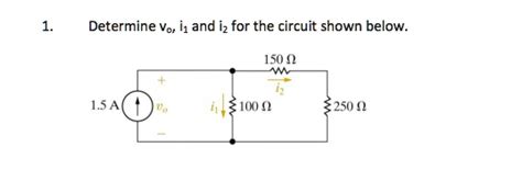 please complete the following circuit problem 1 determine v0 i and