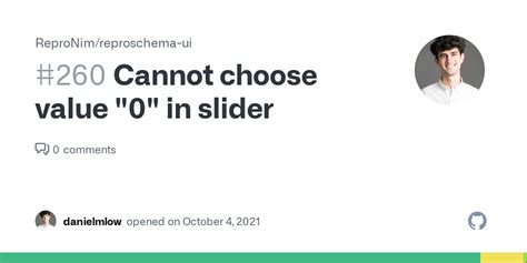 cannot choose value 0 in slider · issue 260 · repronim reproschema