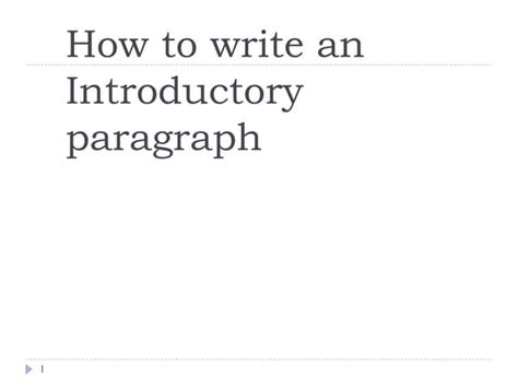 Introductory Paragraphs Research 2011 Ppt