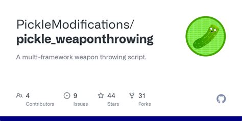 Pickles Weapon Throwing Throw Weapons Pickup Weapons Drop Weapons On Death And More