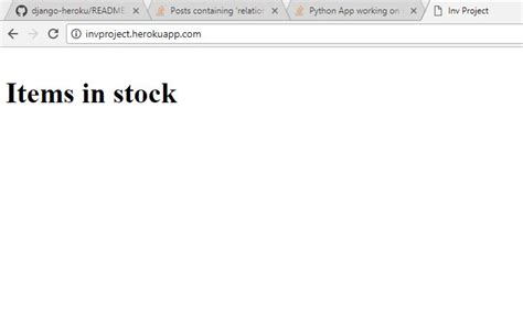 Django Python App Working On Local Host But Not On Heroku Stack