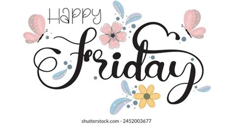Hello Friday Friday Week Vector Flowers Stock Vector Royalty Free