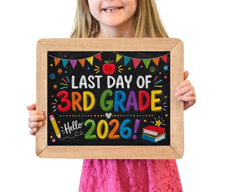 Last Day Of 3rd Grade Sign Chalkboard Photo Prop School Keepsake