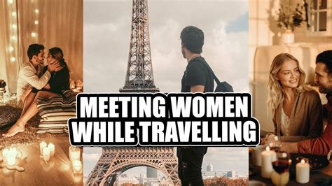 Travel Guide Meet Women And Hook Up While Aboard Sexdating Youtube