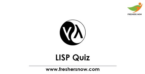 Lisp Quiz Lisp Multiple Choice Questions And Answers
