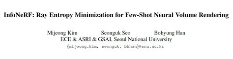 논문스터디 Infonerf Ray Entropy Minimization For Few Shot Neural Volume