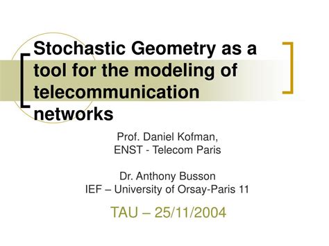Ppt Stochastic Geometry As A Tool For The Modeling Of