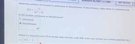 solved determine whether the function is continuous or