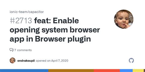 Feat Enable Opening System Browser App In Browser Plugin · Issue 2713 · Ionic Teamcapacitor