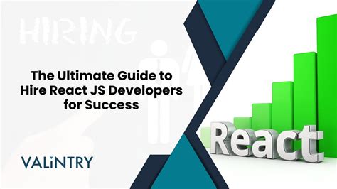 the ultimate guide to hire react js developers for success — valintry