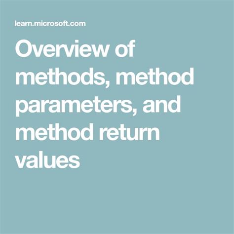 Overview Of Methods Method Parameters And Method Return Values
