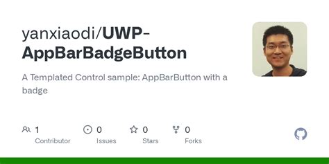 GitHub Yanxiaodi UWP AppBarBadgeButton A Templated Control Sample AppBarButton With A Badge