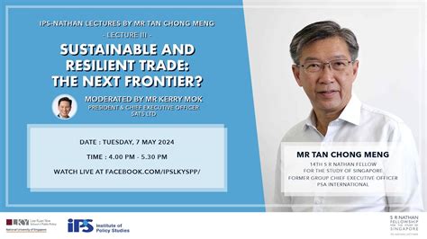 IPS-Nathan Lectures by Mr Tan Chong Meng — Lecture III - YouTube