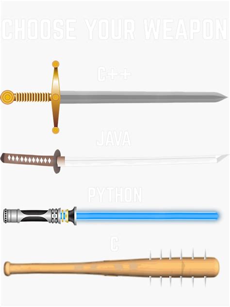 Programmer Choose Your Weapon For Devs Sticker For Sale By Baroibeo