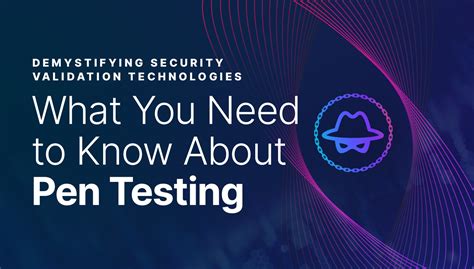 Security Validation Technologies Penetration Testing Safebreach