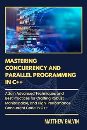 Amazon.com: Mastering Concurrency And Parallel Programming: Atain Advanced Techniques and Best ...