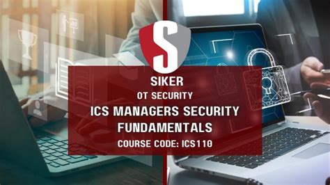 Ot Ics Cyber Security Training Ics Managers Security Fundamentals
