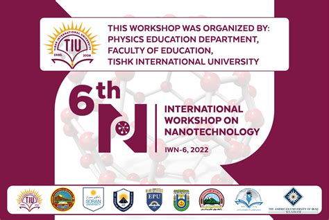 6th international workshop on nanotechnology tishk international