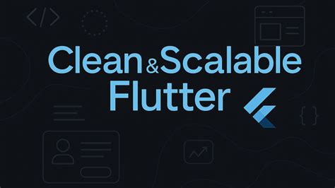 clean architecture in flutter how it helped me build scalable apps