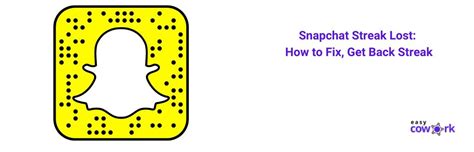 Snapchat Streak Lost How To Fix Get Back Streak