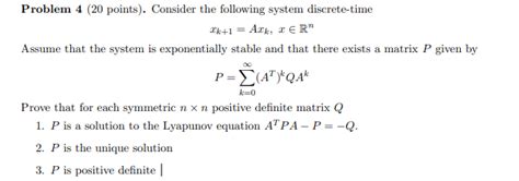Problem 4 20 Points Consider The Following System Chegg Com