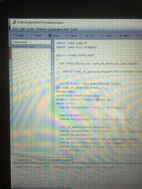 Solved CAUsers Ijschaefer1 Creations2 Java Eile Edit Tools Chegg Com