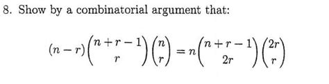 solved 8 show by a combinatorial argument that