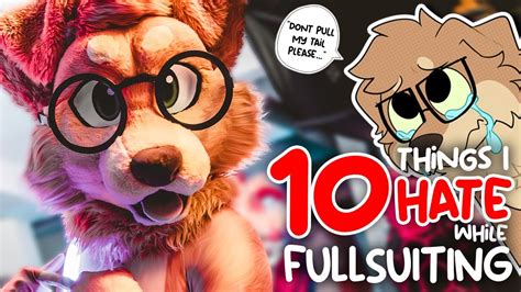 10 Worst Things About Wearing A Fursuit Youtube