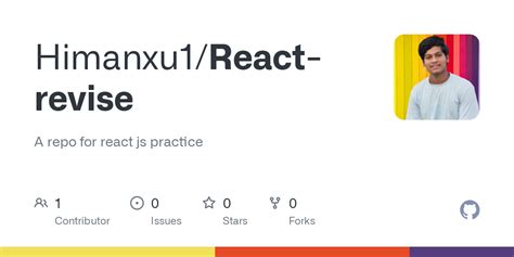 GitHub Himanxu React Revise A Repo For React Js Practice