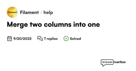 Merge Two Columns Into One Filament