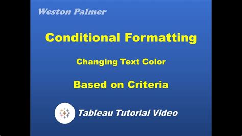 Tableau Tutorial Conditional Formatting Three Different Ways