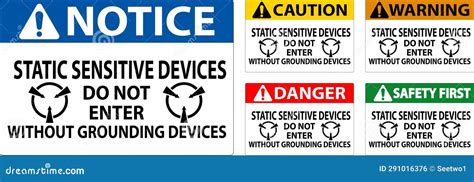 Caution Sign Static Sensitive Devices Do Not Enter Without Grounding Devices Stock Vector