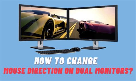 How To Change Mouse Direction On Dual Monitors