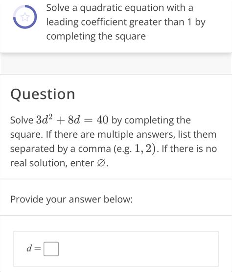 Solved Solve A Quadratic Equation With A Leading Coefficient
