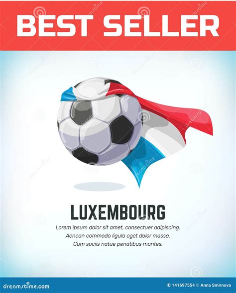 Luxembourg Football Or Soccer Ball Football National Team Stock Vector