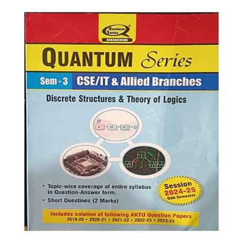 Quantum Series Discrete Structures And Theory Of Logics