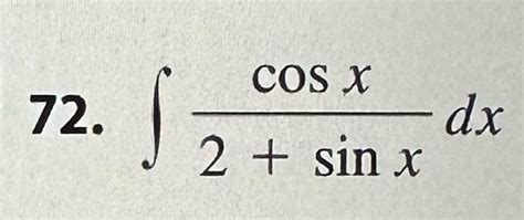 Solved Cosx Sinxdx Chegg Com