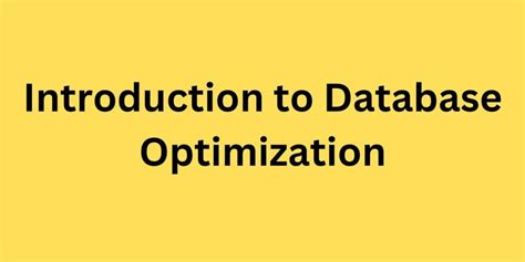 introduction to database optimization r devto