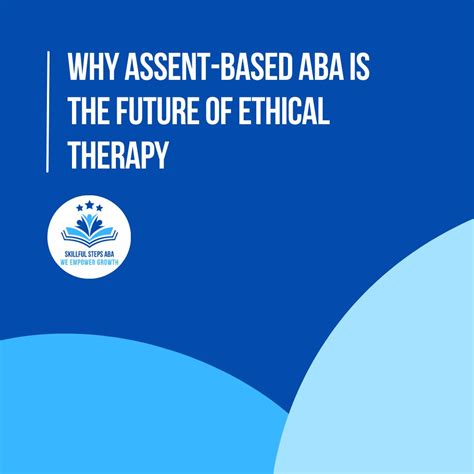 Assent Based Care Isnt Just The Compassionate Choice — Its The