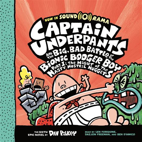 Captain Underpants And The Big Bad Battle Of The Bionic Booger Boy