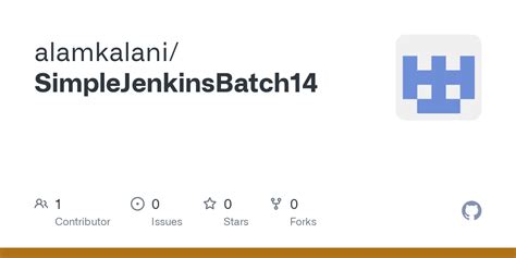 GitHub Alamkalani SimpleJenkinsBatch14